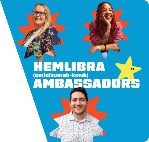 HEMLIBRA® (emicizumab-kxwh) Always Welcome Kit